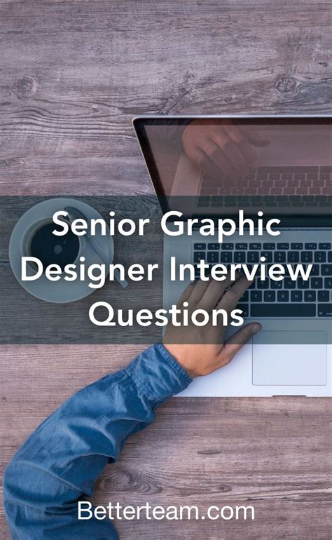 Senior Graphic Designer Interview Questions Graphic Design Interview