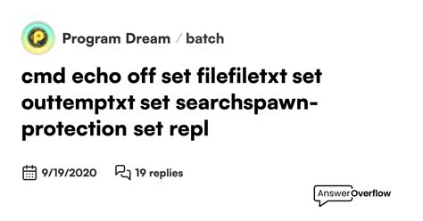 ```cmd Echo Off Set Filefiletxt Set Outtemptxt Set Search