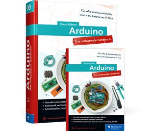 Arduino Das Umfassende Handbuch Rheinwerk