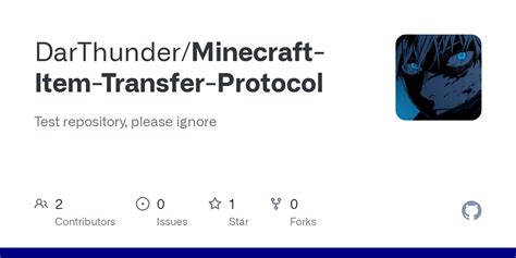 Github Darthunderminecraft Item Transfer Protocol Test Repository Please Ignore