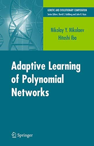 adaptive learning of polynomial networks by nikolay y nikolaev goodreads