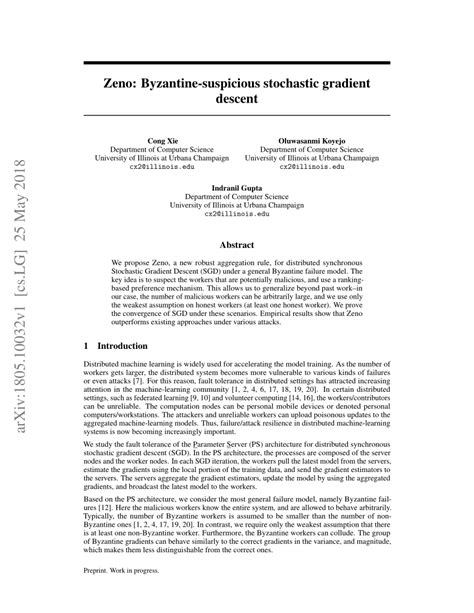 Pdf Zeno Byzantine Suspicious Stochastic Gradient Descent
