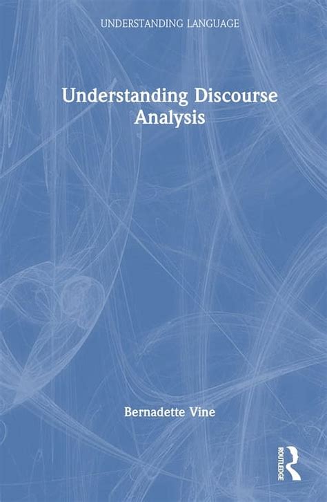 Understanding Language Understanding Discourse Analysis Hardcover