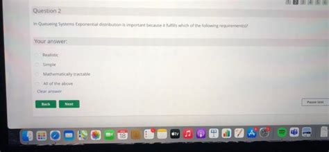 Solved 1 Question 2 In Queueing Systems Exponential