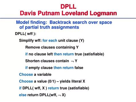 Ppt Dpll Davis Putnam Loveland Logmann Powerpoint Presentation Free Download Id 4204543