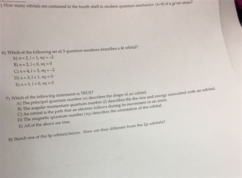 Solved How Many Orbitals Are Contained In The Fourth Shell Chegg