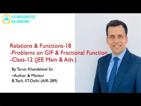 Functions Problems On Fractional Function IIT JEE Main Advanced Math By Tarun Khandelwal