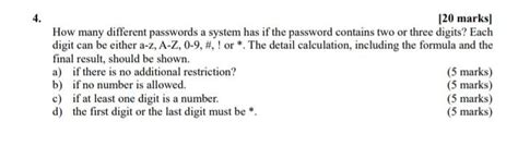 solved 4 [20 marks] how many different passwords a system