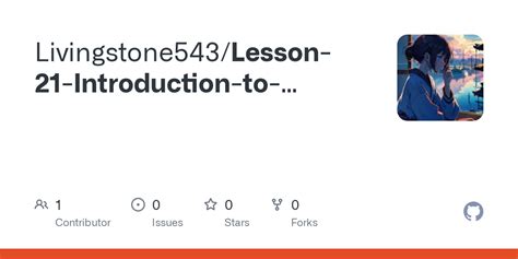 Github Livingstone543lesson 21 Introduction To Methods Loops And