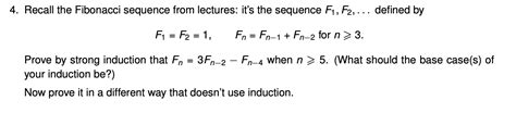 Solved Recall The Fibonacci Sequence From Lectures Its The