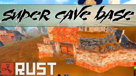 Super Cave Base V2 Rust YouTube Super Cave Base V2 Rust YouTube