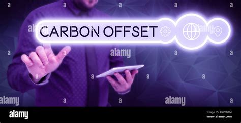 sign displaying carbon offset conceptual photo reduction in emissions