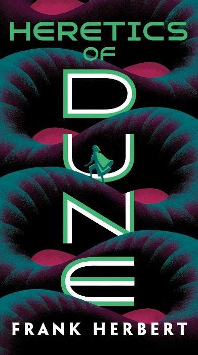 Heretics Of Dune 97805932017631631