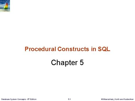 Procedural Constructs In Sql Chapter 5 Database System