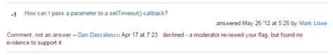 Request To Review Declined Flag Meta Stack Overflow