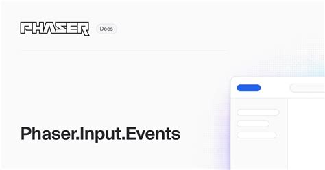 Phaserinputevents