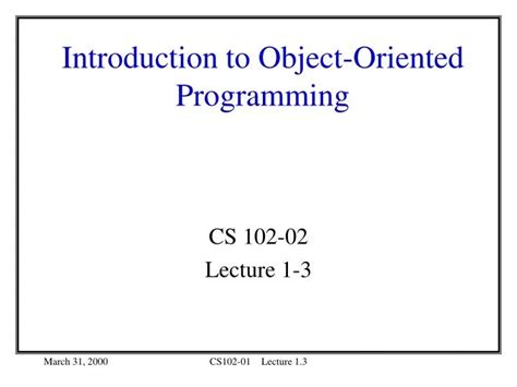PPT - Introduction to Object-Oriented Programming PowerPoint Presentation - ID:3740834