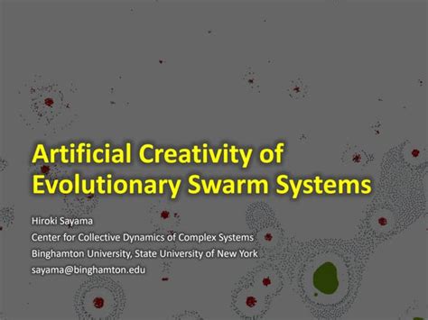 Artificial Creativity Of Evolutionary Swarm Systems Pdf