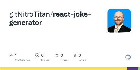 Github Gitnitrotitanreact Joke Generator