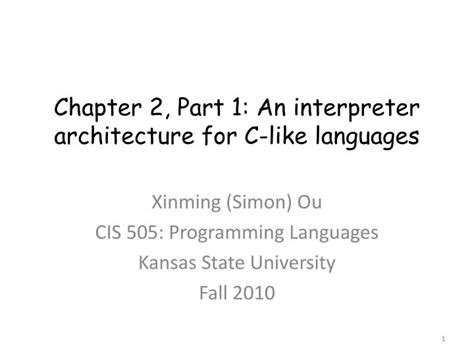 Ppt Interpreter Architecture For C Like Languages Understanding