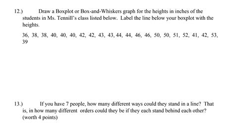 solved 12 draw a boxplot or box and whiskers graph for the