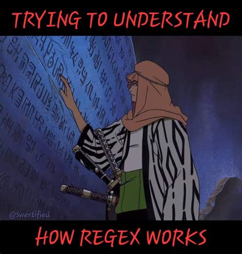You Can Code But Can You Write A Regex 9gag