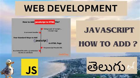 Web Development How To Add Javascript Detail Explanation In Telugu