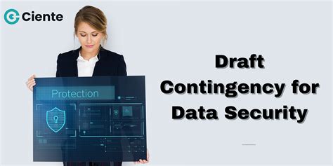 Draft Contingency For Data Security By Team Ciente Medium