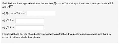 solved find the local linear approximation of the function