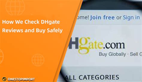 How We Check Dhgate Reviews And Buy Safely