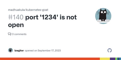 Port Is Not Open Issue Madhuakula Kubernetes Goat GitHub