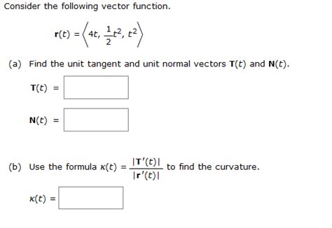 Solved Consider The Following Vector Function R T