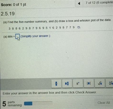 Solved Find The Five Number Summary And B Draw A Box A