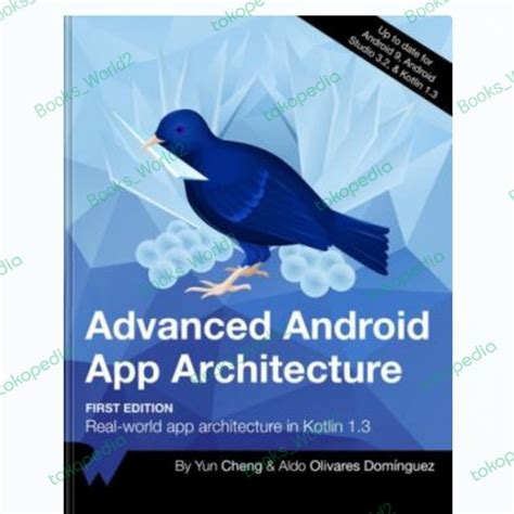 Jual Buku Advanced Android App Architecture - Jakarta Timur - Books ...