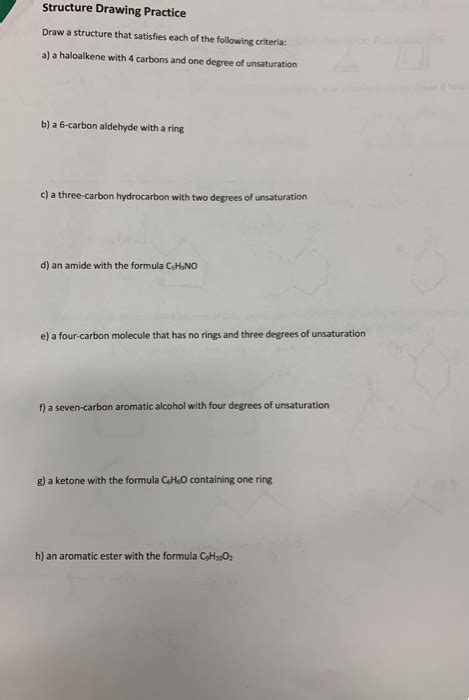Solved Structure Drawing Practice Draw A Structure That Chegg Com