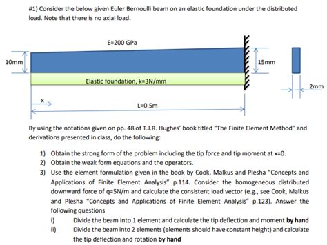 1 Consider The Below Given Euler Bernoulli Beam On