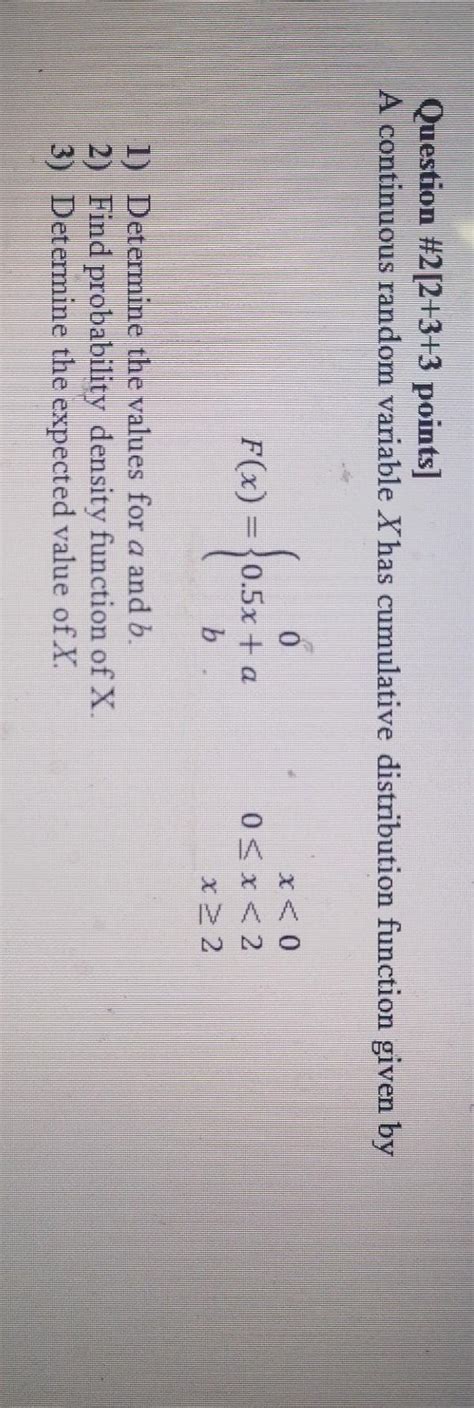 solved question 2[2 3 3 points] a continuous random
