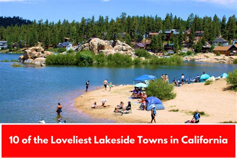 10 Of The Loveliest Lakeside Towns In California