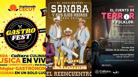 Qué Hacer En Tijuana 11 Opciones Para El Fin De Semana Del 27 De