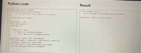Solved Everytime I Run The Code It Gives Me A Return Chegg