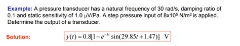 Solved Example A Pressure Transducer Has A Natural Chegg