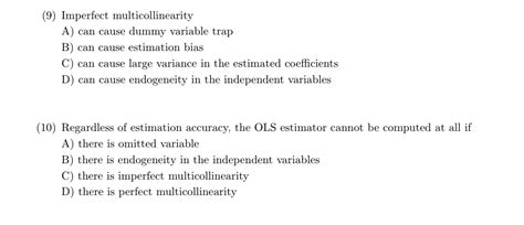 Solved Imperfect Multicollinearity A Can Cause Dummy Chegg