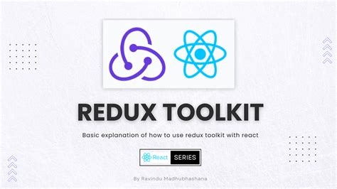 React State Management With Redux Toolkit By Ravindu Madhubhashana Medium