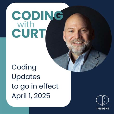 New Coding Updates Go Into Effect On April 1 2025 Oandp Insight