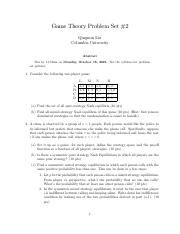 PS Pdf Game Theory Problem Set Qingmin Liu Columbia University Abstract Due By Am On