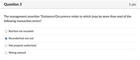Solved The Management Assertion Existence Occurrence Relate