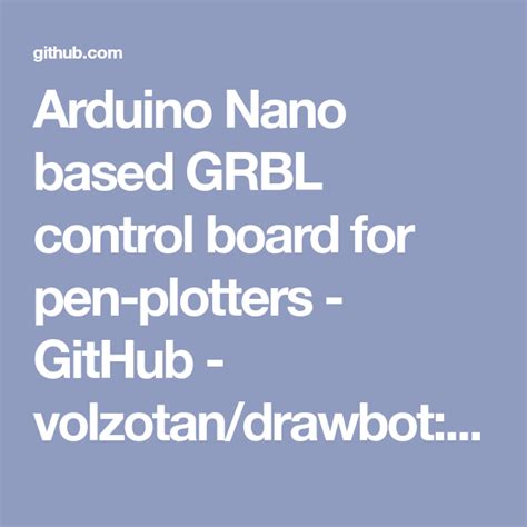 arduino nano based grbl control board for pen plotters github volzotan drawbot arduino nano