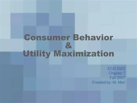 Ppt Consumer Behavior And Utility Maximization Powerpoint Presentation Id 448682