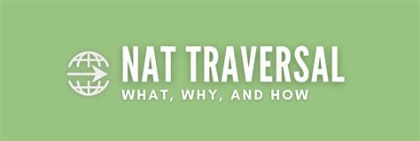 Nat Traversal Guide What Why And How — Rapidseedbox