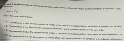 Solved Vt A And B Be Arbitrary Matrices For Which The